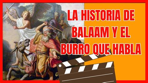 LA HISTORIA DE BALAAM Y EL BURRO QUE HABLA YouTube