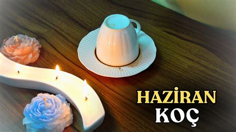 KOÇ BURCU HAZİRAN 2024 Aylık Burç Yorumları Kahve Falı YouTube