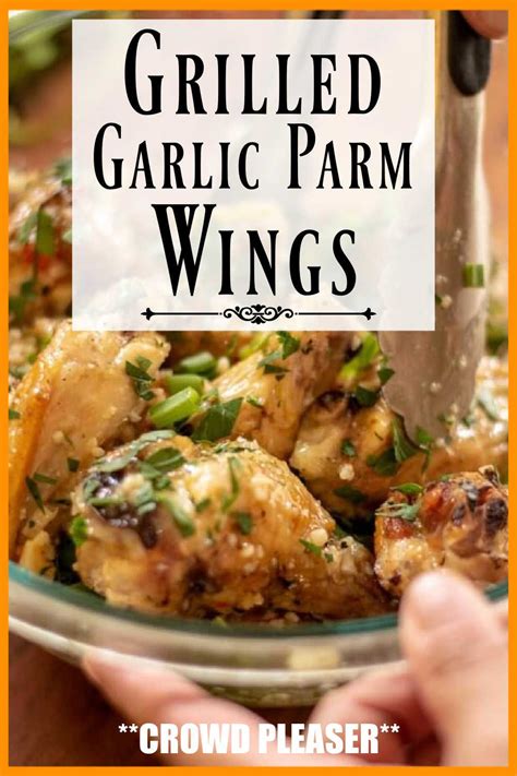 Grilled Garlic Parm Wings In A Bowl With Text Overlay That Reads