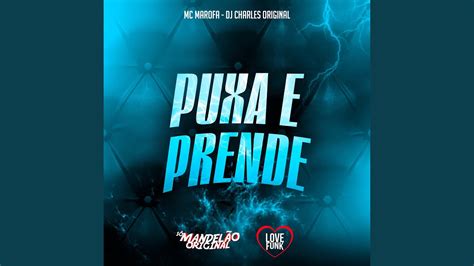 Puxa E Prende YouTube