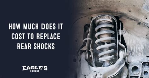 How Much Should It Cost To Replace Shocks And Struts