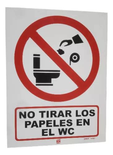 Se Alamiento No Tire Los Papeles En El Wc X Cm Meses Sin Inter S