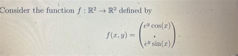solved consider the function f r2→r2 defined by