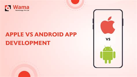 Apple Vs Android App Development Quick Comparison