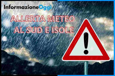 Allerta Meteo Della Protezione Civile Al Sud Si Attendono Nubifragi I
