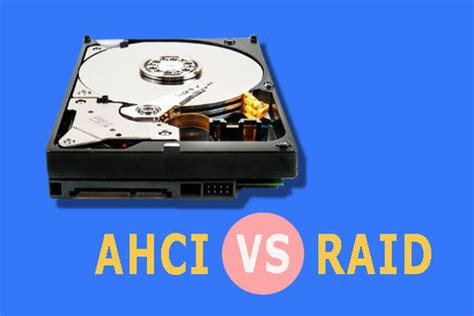 AHCI VS RAID Which One Should I Choose For Better Performance