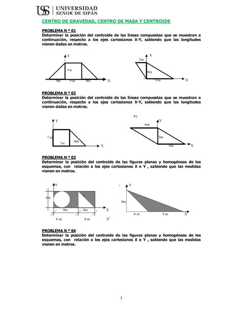 Problemas DE Centroide CENTRO DE GRAVEDAD CENTRO DE MASA Y CENTROIDE