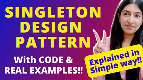 singleton design pattern implementation with details and code 🏻 youtube