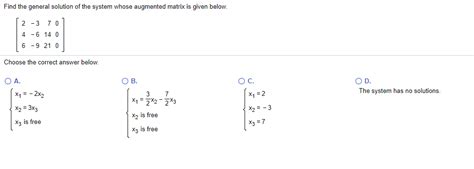 solved find the general solution of the system whose