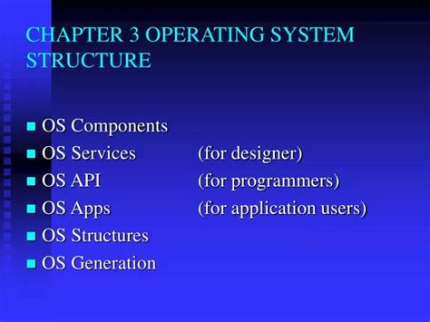 ppt chapter 3 operating system structure powerpoint presentation free download id 1346276