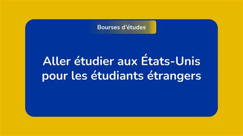 10 étapes pour étudier aux États Unis pour étrangers en 2024