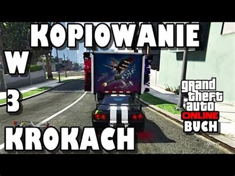 ŁATWE KOPIOWANIE SAMOCHODÓW GTA 5 GLITCH NA KASĘ W 3 KROKACH YouTube