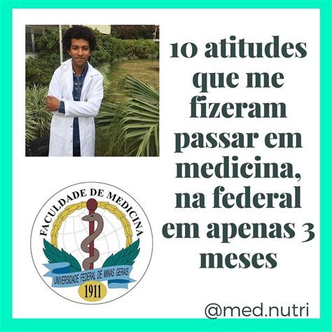 Studygram Medicina e Nutrição on Instagram 10 ATITUDES QUE ME