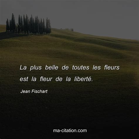 32 Citations Fleur Pour Inspirer Et Motiver