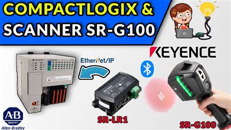 Comunicar Plc Compactlogix Con Scanner Sr G Keyence Via Ethernet
