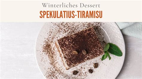 Spekulatius Tiramisu Italienischer Klassiker Neu Interpretiert