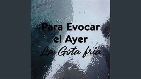 La Gota Fria YouTube Music