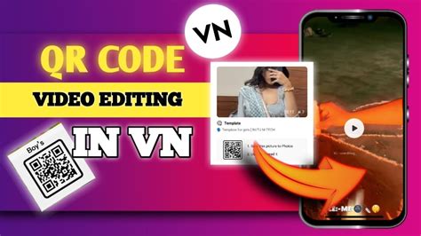 Vn QR Code Editing QR Code Scan Video Editing In Vn App Vn QR Code