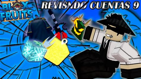 REVISANDO CUENTAS DE SUBSCRIPTORES EN BLOX FRUITS 9 Cuentas Humildes