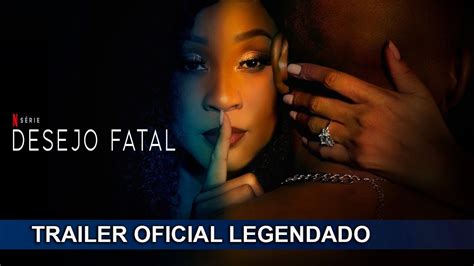 Desejo Fatal Trailer Oficial Legendado Youtube