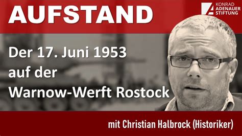Aufstand Auf Der Warnow Werft Rostock Der Juni In Rostock