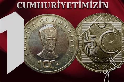 Cumhuriyetin Y L Na Zel T Rk Liras Hat Ra Paras Bas Ld
