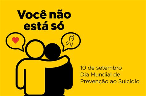 10 de setembro Dia Mundial de Prevenção ao Suicídio Rede de Saúde