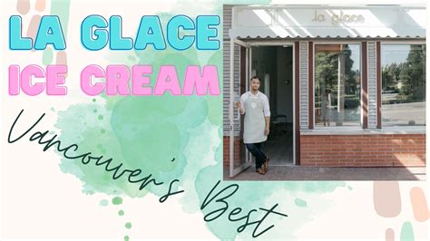 La Glace Ice Cream Vancouver S Best Vancouver Philippines Consulate