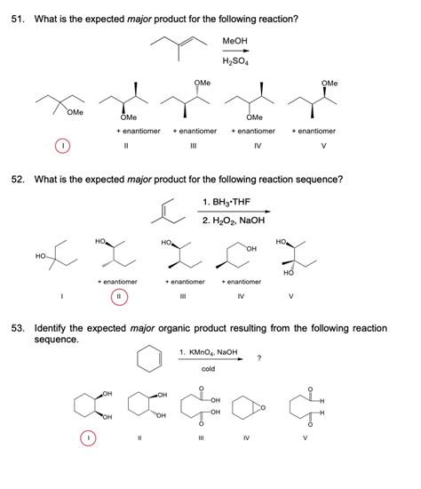 51 What Is The Expected Major Product For The Following Reaction Meoh