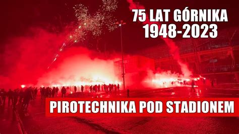 Pirotechnika pod Stadionem Górnika 75 LAT Górnika Zabrze 1948 2023