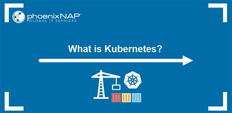 What Is Kubernetes Everything You Need To Know