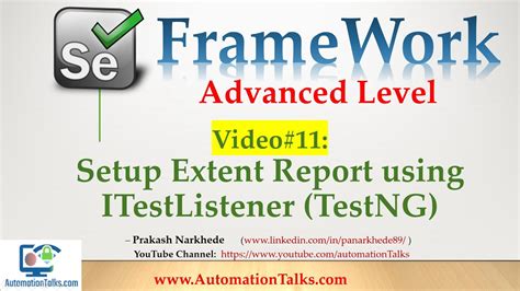 selenium framework advanced 11 setup extent report using testng itestlistener youtube