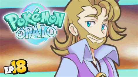 Pokemon Opalo Part 18 GOALS Fan Game English Gameplay Walkthrough YouTube