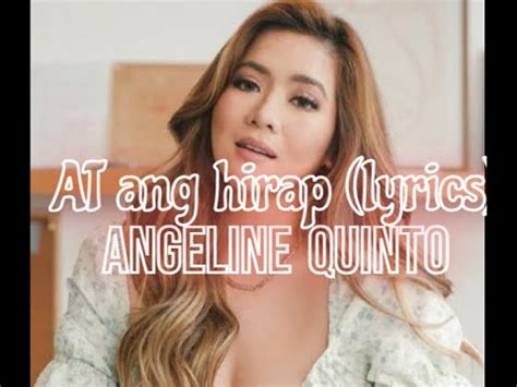 Angeline Quinto At Ang Hirap Lyrics Youtube