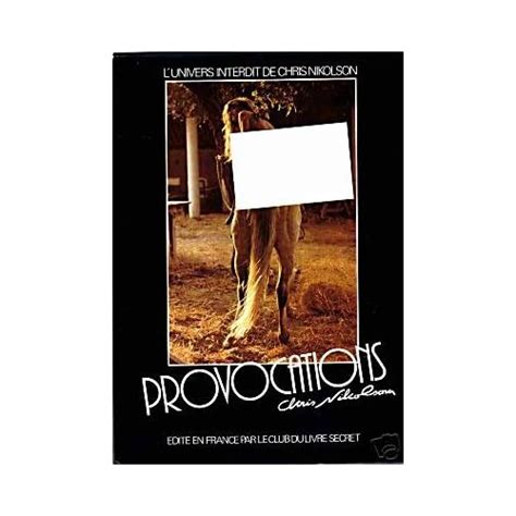 Provocations French Edition Chris Nikolson 9782903901066 Books