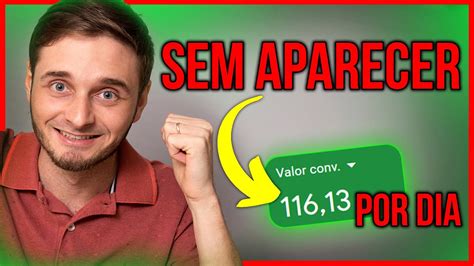 COMO GANHAR R 116 13 POR DIA Vender Sem Aparecer Sendo Afiliado