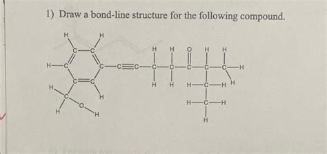 1 Draw A Bond Line Structure For The Following Chegg