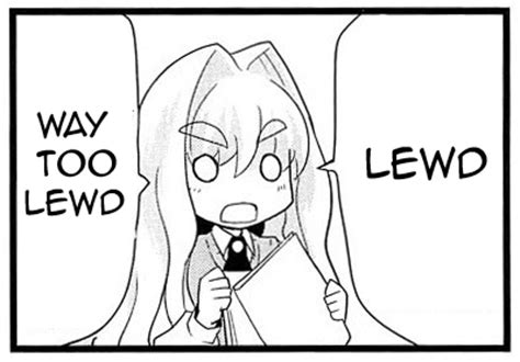 Way Too Lewd Lewd Know Your Meme