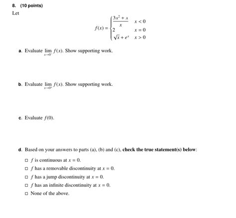 solved 8 10 points let f x ⎩⎨⎧x3x2 x2x exx 0 a