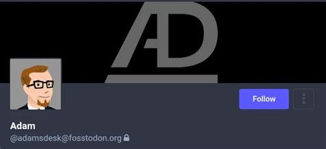 Mastodon Profile Setup Adamsdesk KB