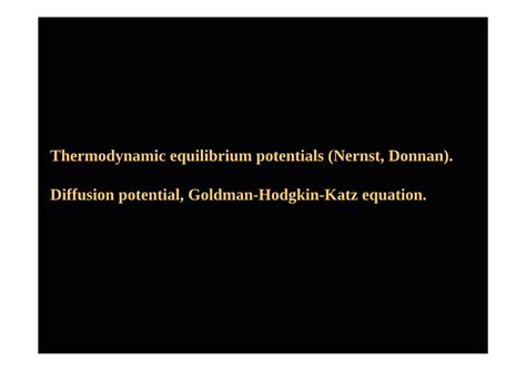 Pdf Thermodynamic Equilibrium Potentials Nernst Donnan Diffusion