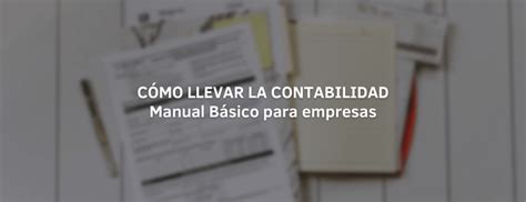 Cómo llevar la contabilidad de tu empresa Quipu