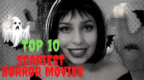 Top 10 Scariest Horror Movies I Ve Ever Seen Youtube Free Hot Nude Porn Pic Gallery