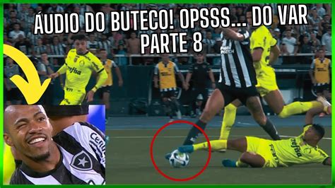 URGENTE O VAR ACERTOU VEJA O ÁUDIO DO VAR DO JOGO ÉPICO ENTRE