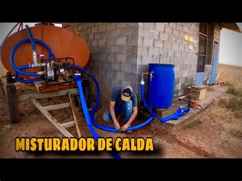 Montamos Um Misturador De Calda Youtube