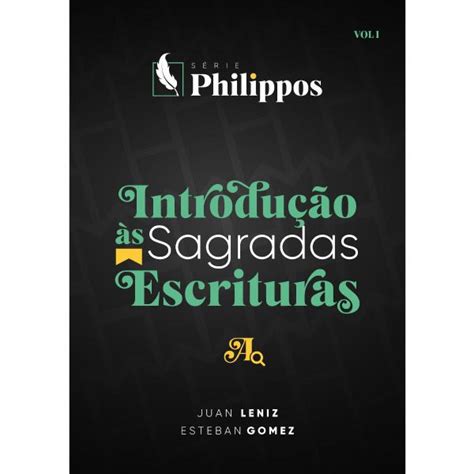 Introdução às Sagradas Escrituras Série Philippos Livraria Shalom