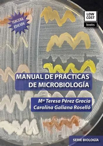 Manual De Prácticas De Microbiología 3 ª Edición De Es Vários