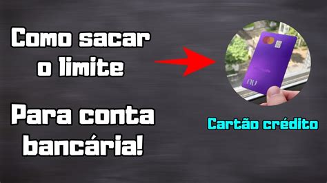 COMO SACAR O LIMITE DO CARTÃO DE CRÉDITO YouTube