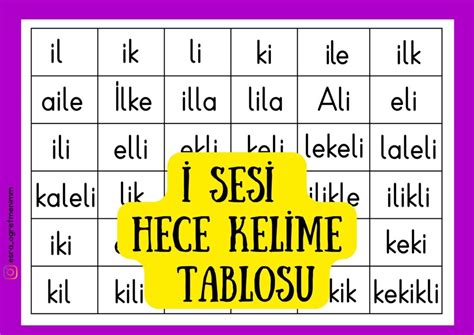 İ Sesi Hece Kelime Tablosu
