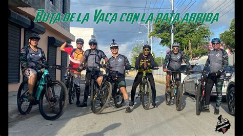 Ruta La Vaca Al Reves Bike Bicicleta Mtb Ciclismo YouTube